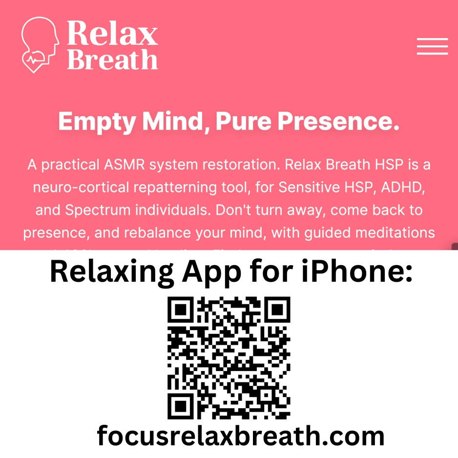 Revolutionary Relax Breath HSP App